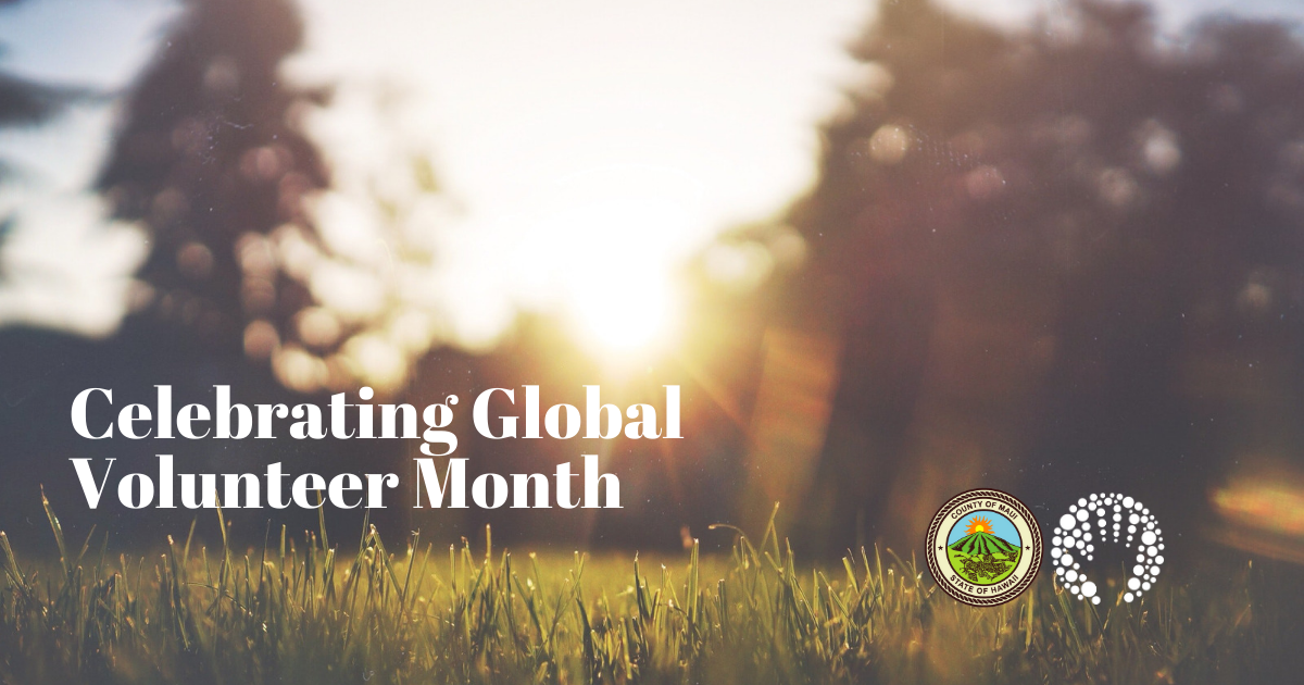 Celebrate Global Volunteer Month – HandsOn Maui
