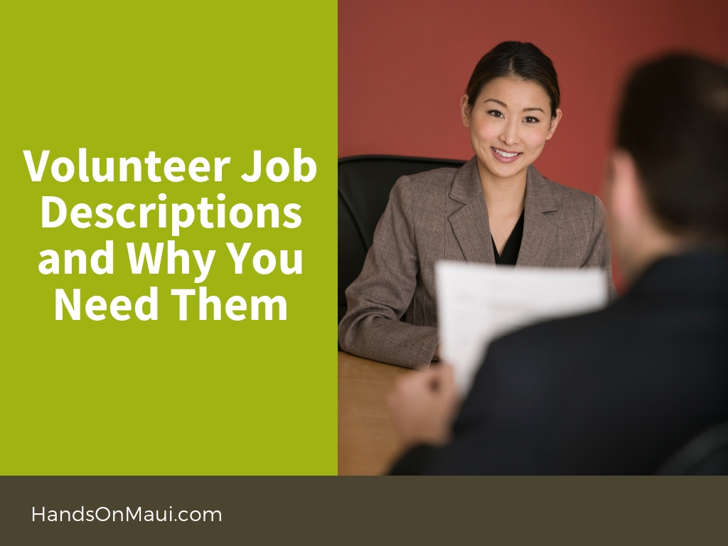 Volunteer Job Descriptions and Why You Need Them – HandsOn Maui